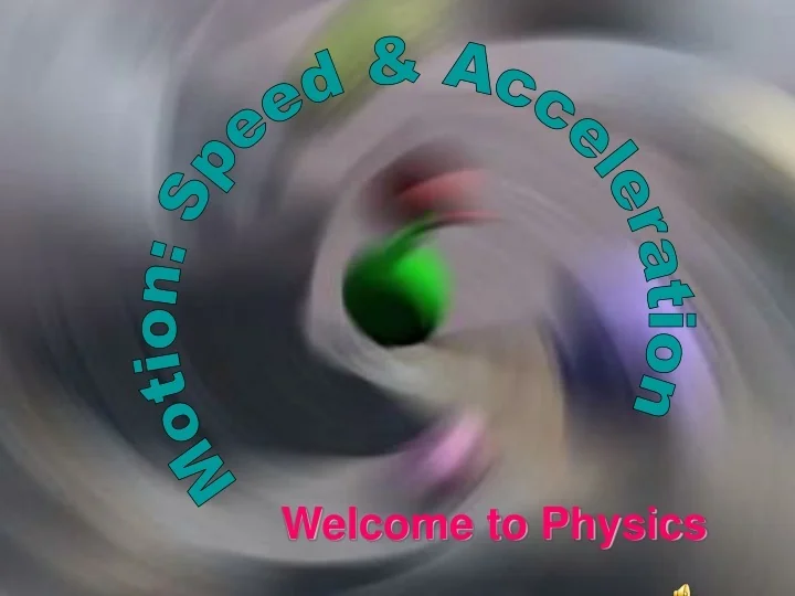 PPT - Welcome to Physics PowerPoint Presentation, free download - ID ...