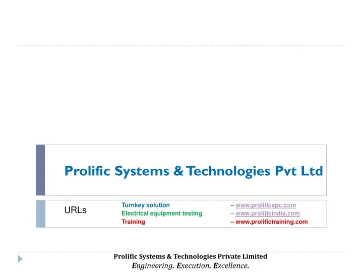 PPT - Prolific Systems & Technologies Pvt Ltd PowerPoint Presentation ...