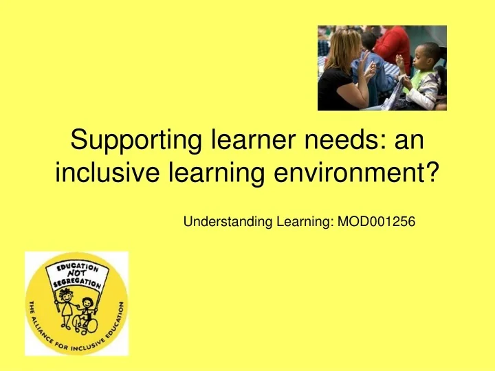 PPT - Supporting learner needs: an inclusive learning environment ...