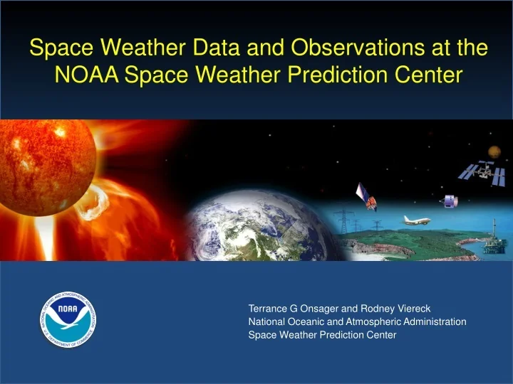 PPT - Space Weather Data and Observations at the NOAA Space Weather ...