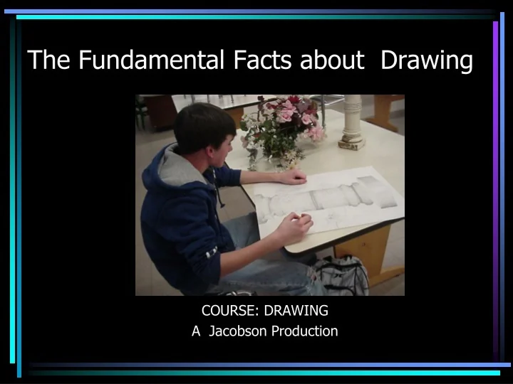 PPT - The Fundamental Facts about Drawing PowerPoint Presentation, free ...