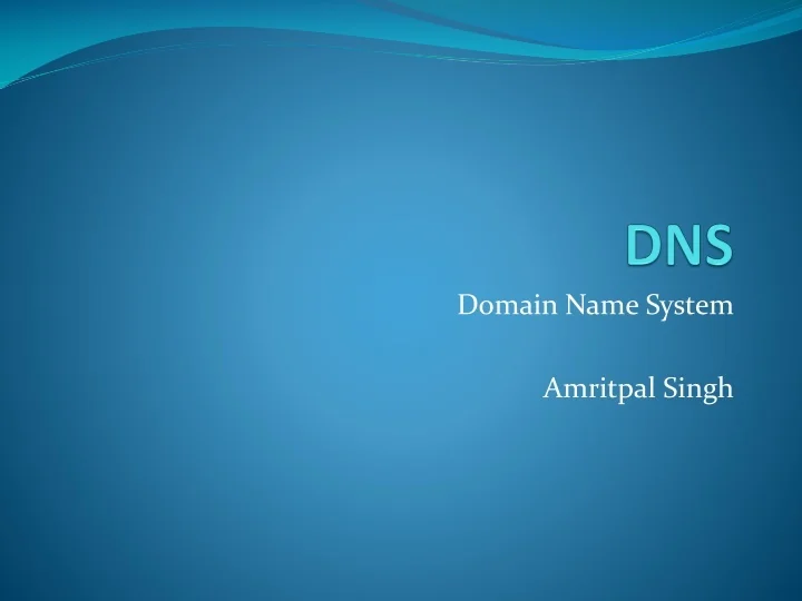 PPT - DNS PowerPoint Presentation, free download - ID:9327995