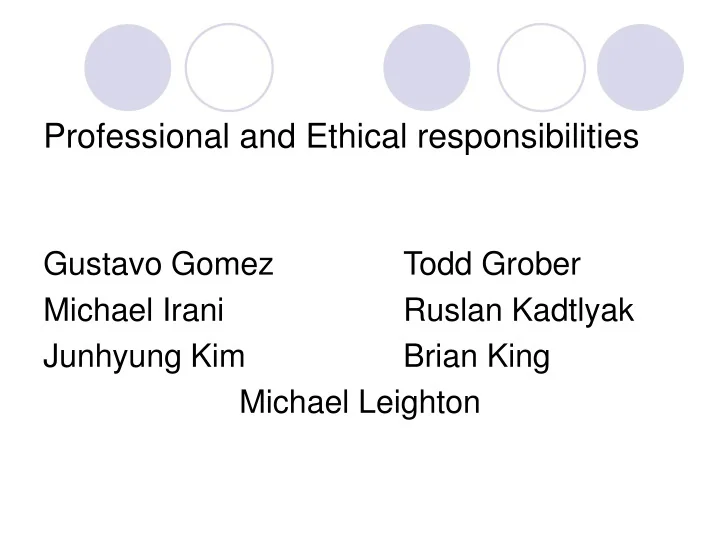 PPT - Professional and Ethical responsibilities PowerPoint Presentation ...