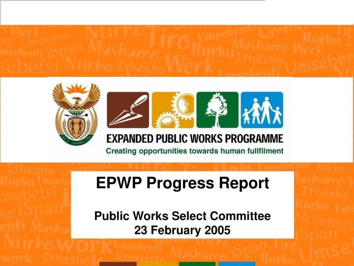 PPT - EPWP Progress Report Public Works Select Committee 23 February ...