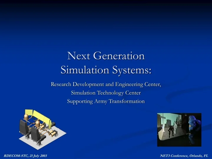 PPT - Next Generation Simulation Systems: PowerPoint Presentation, free ...