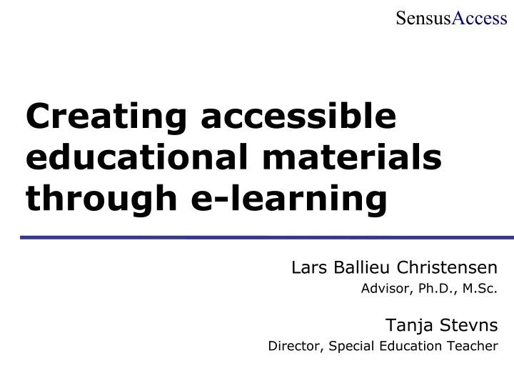 PPT - Creating accessible educational materials through e-learning ...