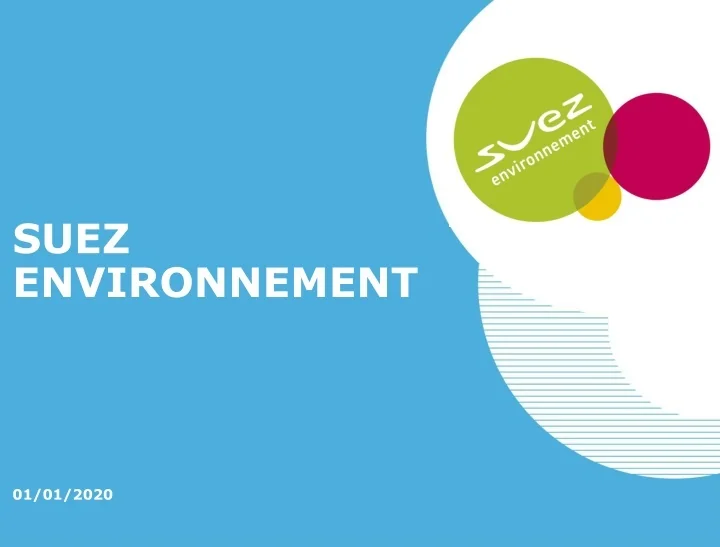 PPT - SUEZ ENVIRONNEMENT PowerPoint Presentation, free download - ID ...