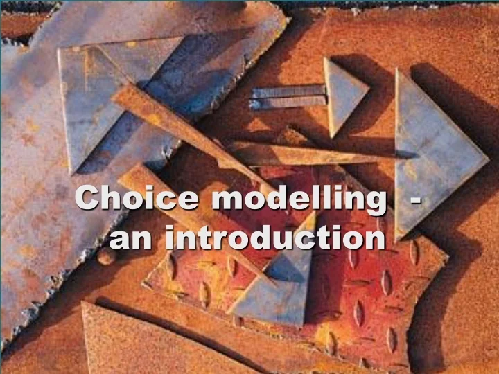 PPT - Choice modelling - an introduction PowerPoint Presentation, free ...
