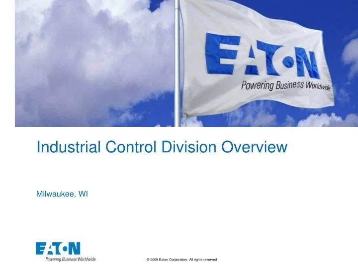 PPT - Industrial Control Division Overview PowerPoint Presentation ...