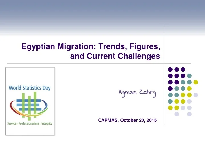 PPT - Egyptian Migration: Trends, Figures, and Current Challenges ...