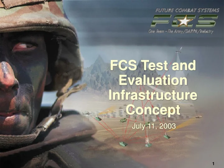 PPT - FCS Test and Evaluation Infrastructure Concept PowerPoint ...