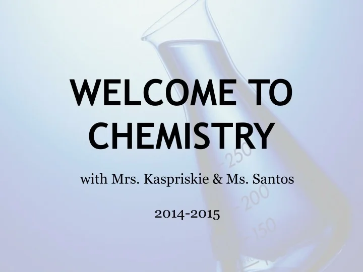 PPT - WELCOME TO CHEMISTRY PowerPoint Presentation, free download - ID ...
