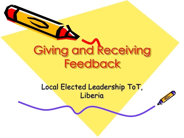 PPT - Giving and Receiving Feedback PowerPoint Presentation, free ...