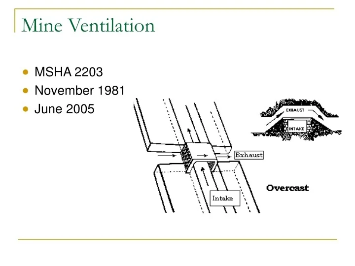 PPT - Mine Ventilation PowerPoint Presentation, free download - ID:9333706