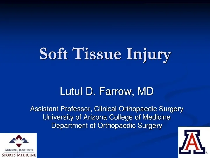 PPT - Soft Tissue Injury PowerPoint Presentation, free download - ID ...