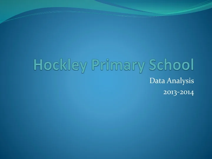 PPT - Hockley Primary School PowerPoint Presentation, free download ...