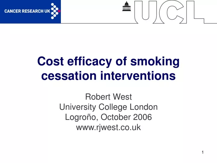 Ppt Cost Efficacy Of Smoking Cessation Interventions Powerpoint
