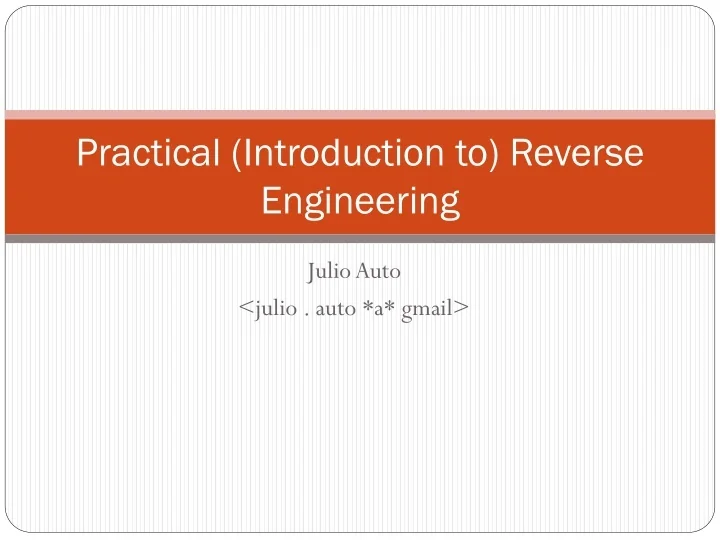 PPT - Practical (Introduction to) Reverse Engineering PowerPoint ...