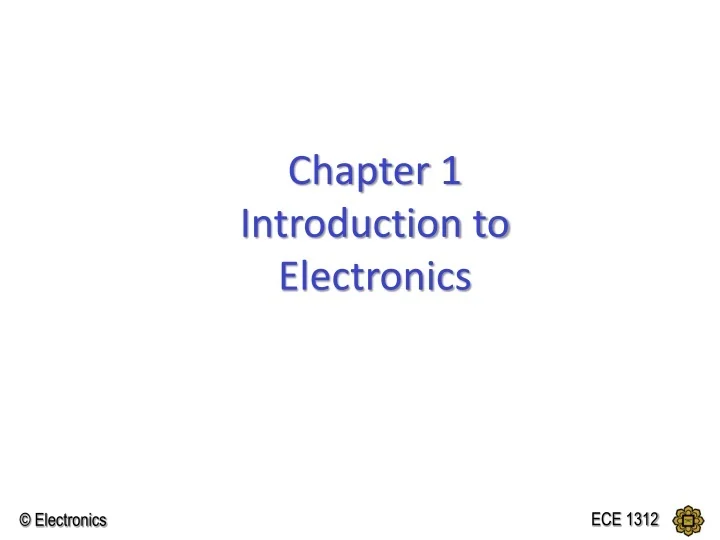 PPT - Chapter 1 Introduction to Electronics PowerPoint Presentation ...