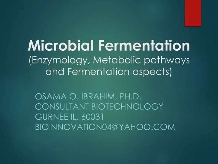 PPT - Microbial Fermentation (Enzymology, Metabolic pathways and ...