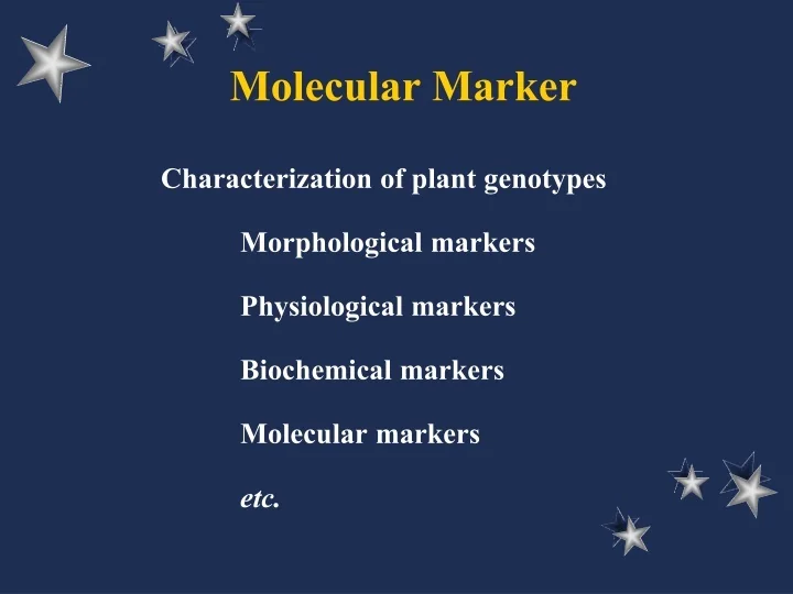 PPT - Molecular Marker PowerPoint Presentation, free download - ID:9337718