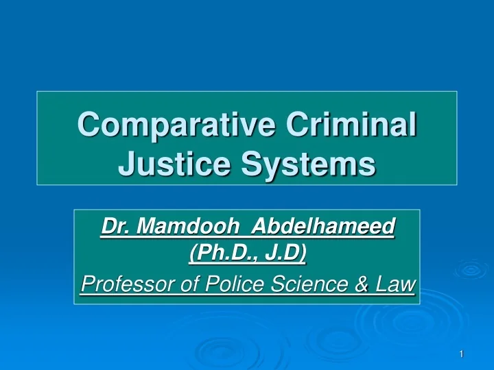 PPT - Comparative Criminal Justice Systems PowerPoint Presentation ...