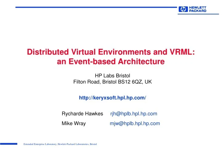 PPT - Distributed Virtual Environments and VRML: an Event-based Architecture PowerPoint ...