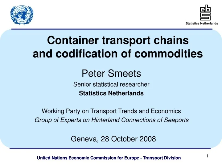 PPT - Container transport chains and codification of commodities ...