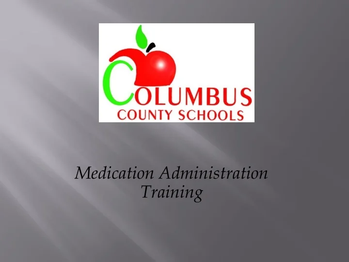 PPT - Medication Administration Training PowerPoint Presentation, free ...