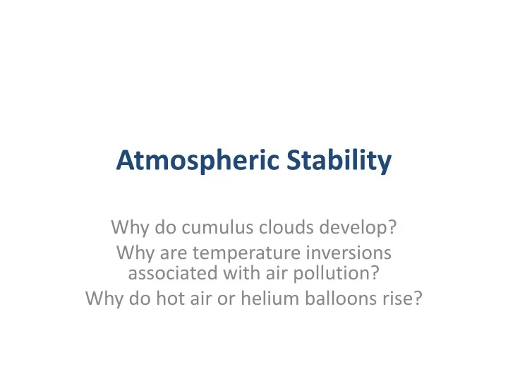 PPT - Atmospheric Stability PowerPoint Presentation, free download - ID ...