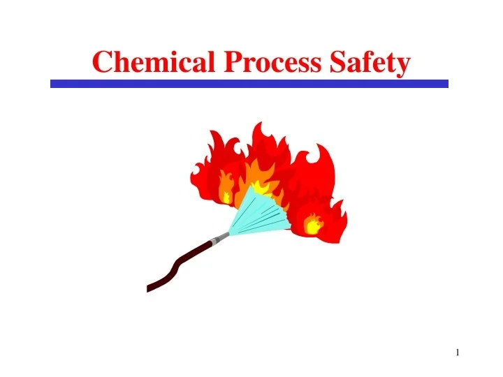 PPT - Chemical Process Safety PowerPoint Presentation, free download ...