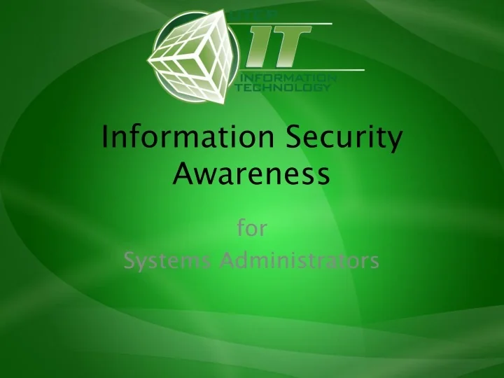 PPT - Information Security Awareness PowerPoint Presentation, free ...