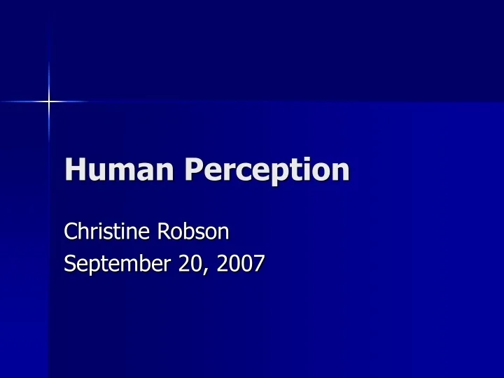 PPT - Human Perception PowerPoint Presentation, free download - ID:9344624