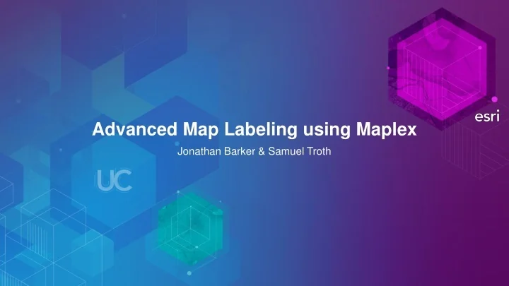 PPT - Advanced Map Labeling using Maplex PowerPoint Presentation, free ...