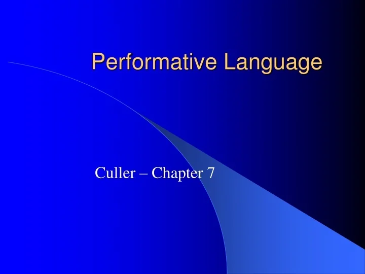 PPT - Performative Language PowerPoint Presentation, free download - ID ...