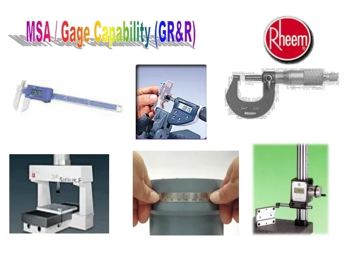 PPT - MSA / Gage Capability (GR&R) PowerPoint Presentation, free ...