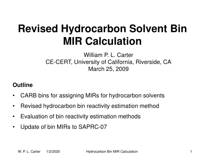 PPT - Revised Hydrocarbon Solvent Bin MIR Calculation PowerPoint ...