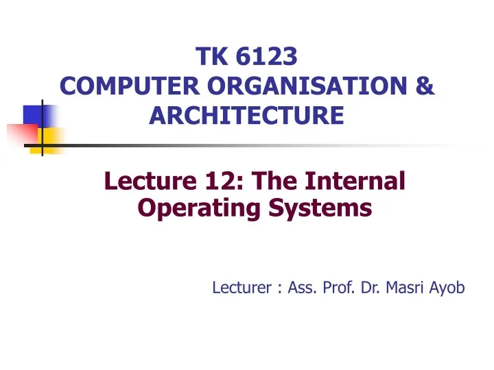 PPT - TK 6123 COMPUTER ORGANISATION & ARCHITECTURE PowerPoint ...