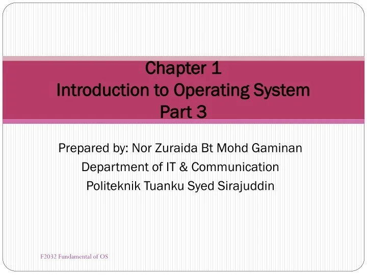 PPT - Chapter 1 Introduction to Operating System Part 3 PowerPoint ...