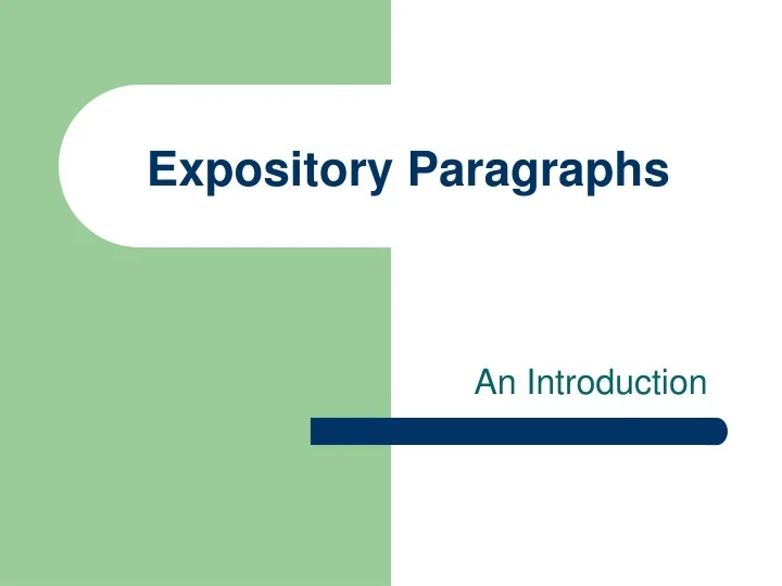 PPT - Expository Paragraphs PowerPoint Presentation, free download - ID ...