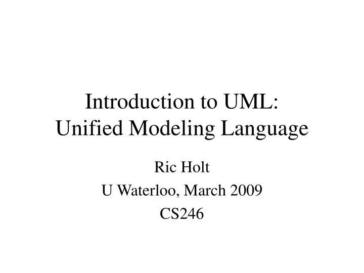 Ppt Introduction To Uml Unified Modeling Language Powerpoint 4098
