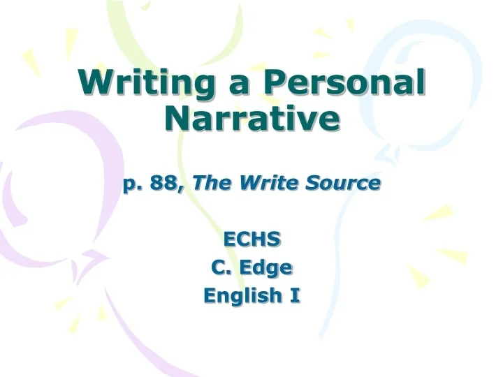 PPT - Writing a Personal Narrative PowerPoint Presentation, free ...