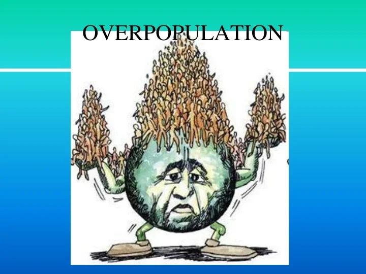 PPT - OVERPOPULATION PowerPoint Presentation, free download - ID:9351113