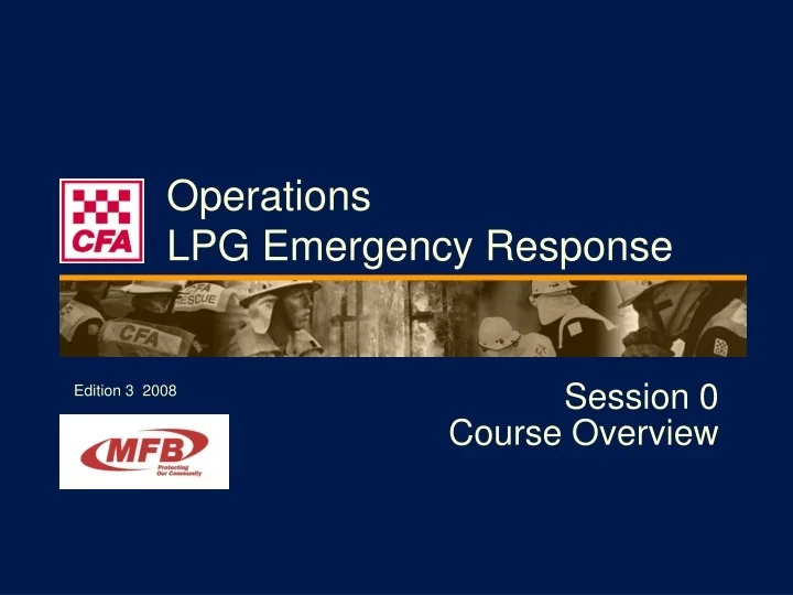 PPT - LP Gas Emergency Response PowerPoint Presentation, free download ...