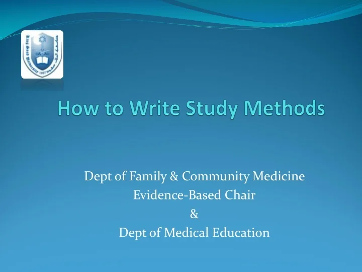 PPT - How to Write Study Methods PowerPoint Presentation, free download ...