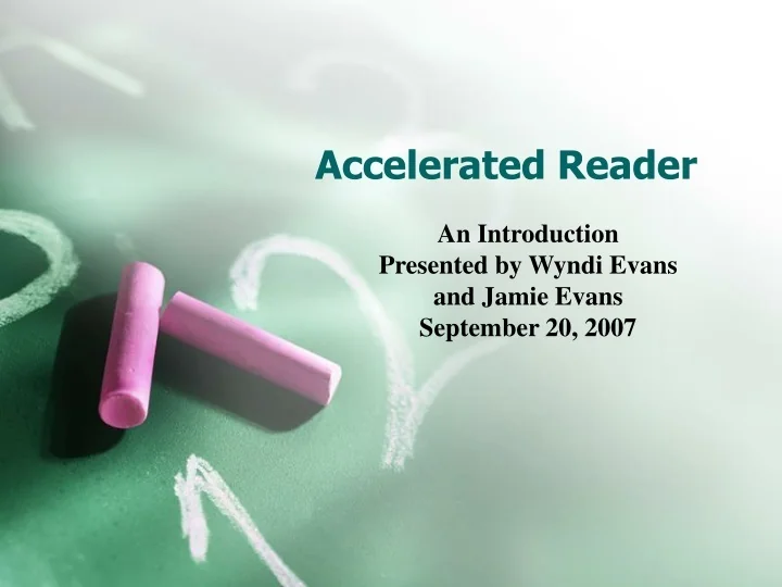 PPT - Accelerated Reader PowerPoint Presentation, free download - ID:9351441