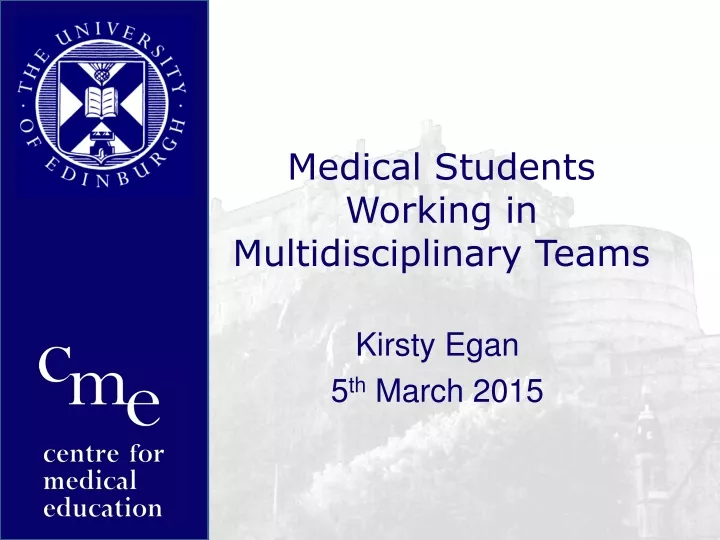 PPT - Medical Students Working in Multidisciplinary Teams PowerPoint ... PPT - Medical Students Working in Multidisciplinary Teams PowerPoint ...
