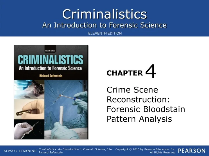 PPT - Crime Scene Reconstruction: Forensic Bloodstain Pattern Analysis ...