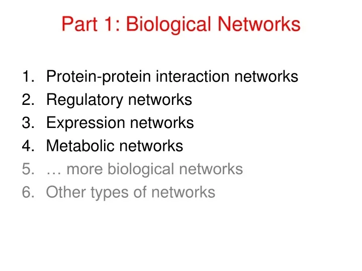 PPT - Part 1: Biological Networks PowerPoint Presentation, free ...