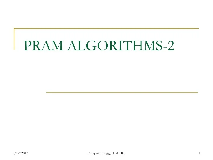 PPT - PRAM ALGORITHMS-2 PowerPoint Presentation, free download - ID:9353386